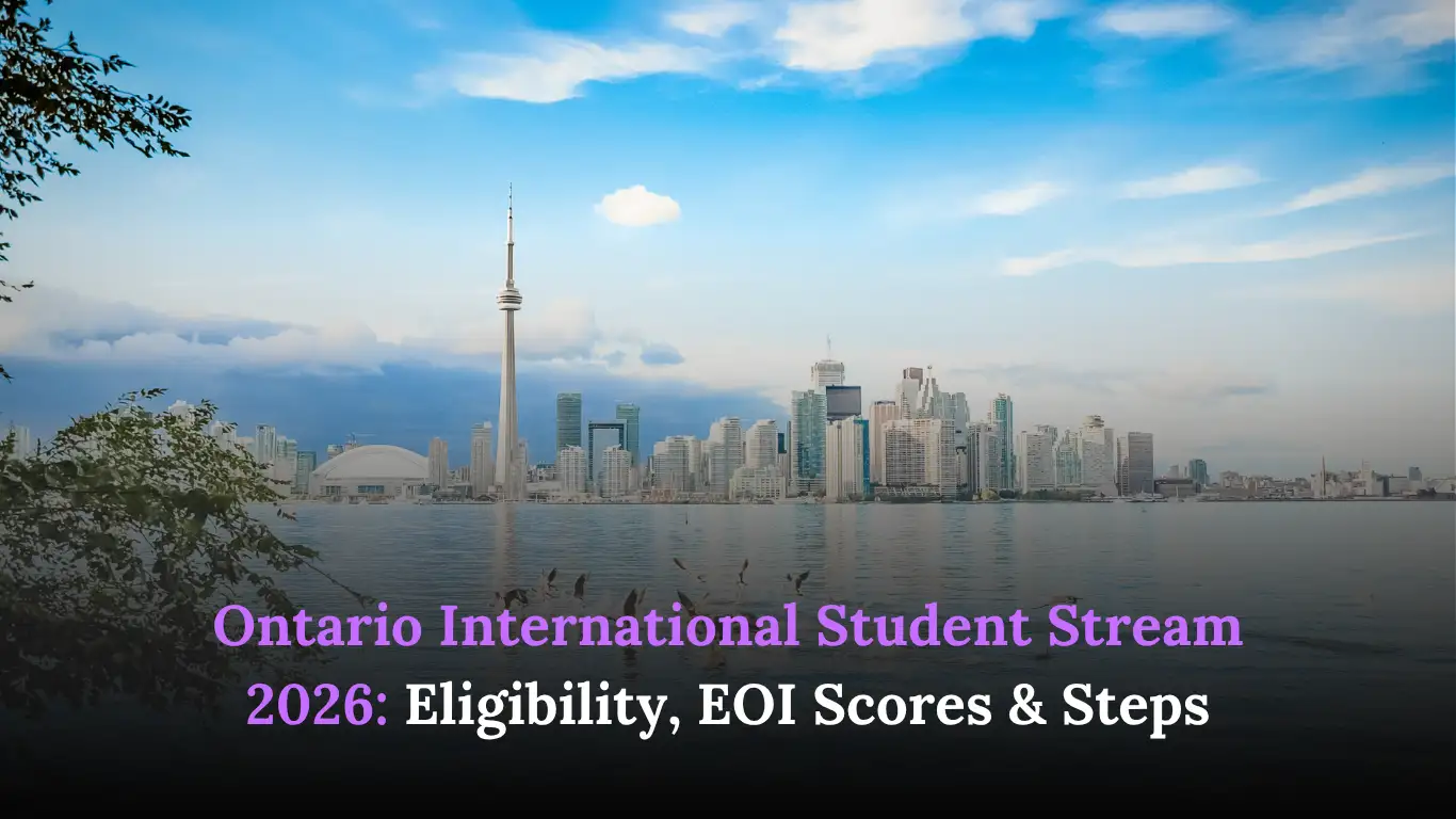 Ontario International Student Stream 2026: Eligibility, EOI Scores ...